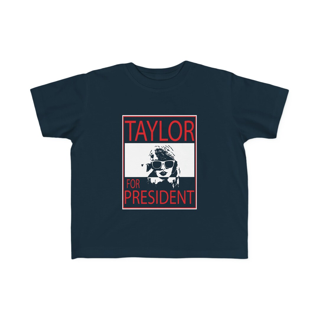 Toddler Taylor for President Shirt, Election Tee 2024, Presidential ...
