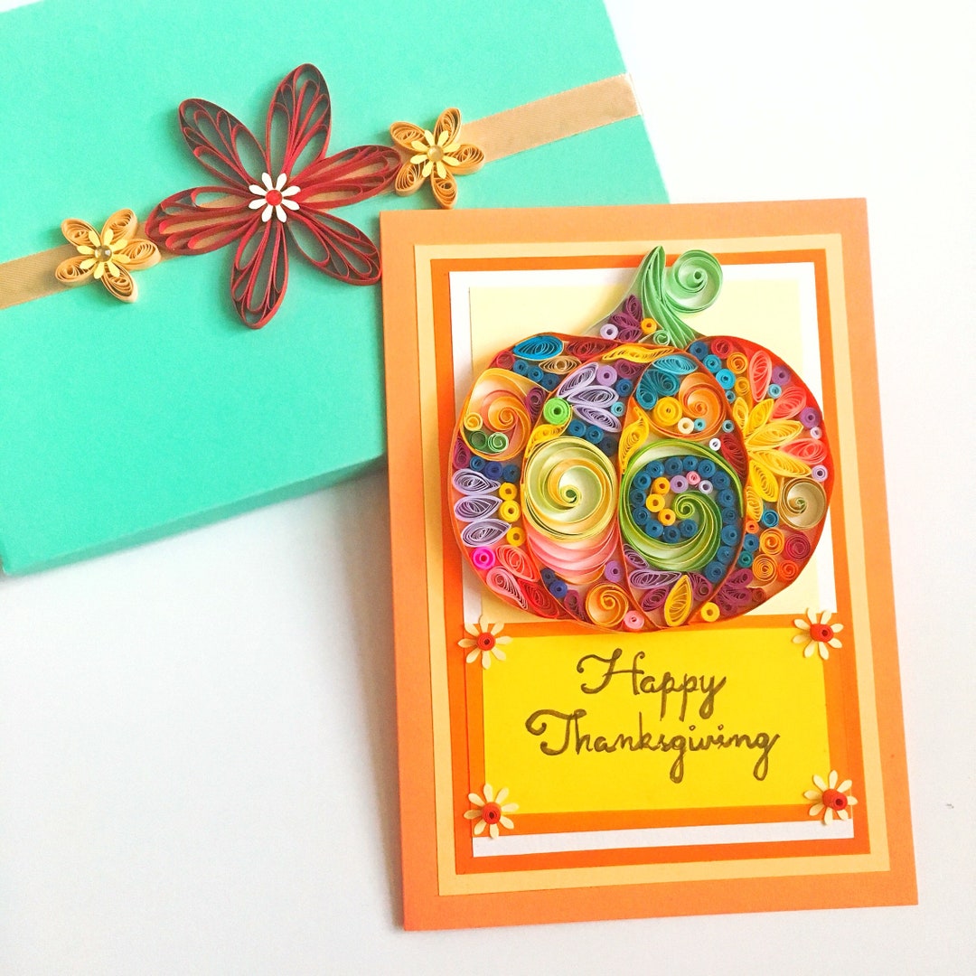 Happy 2025 Thanksgiving Day,quilling Cards and Paper Crafts,happy ...