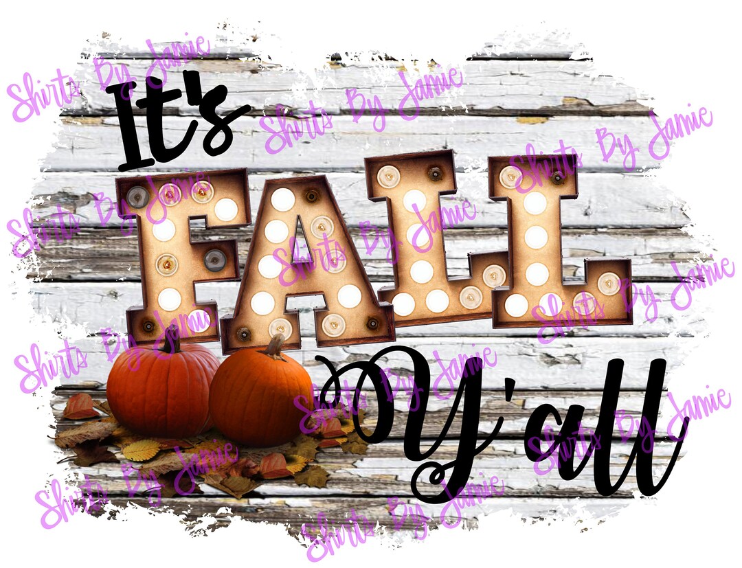 It's Fall Yall Digital Download - Etsy