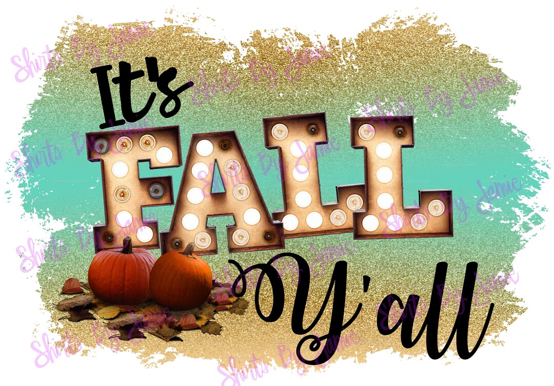 It's Fall Yall Digital Download - Etsy