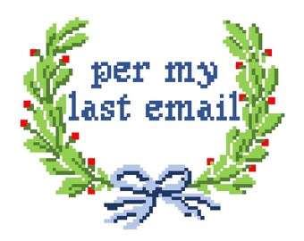 Per My Last Email Modern Cross Stitch PDF Instant Download - Etsy