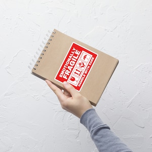 Emotionally FRAGILE Handle With Care - Funny Fragile Sticker ...