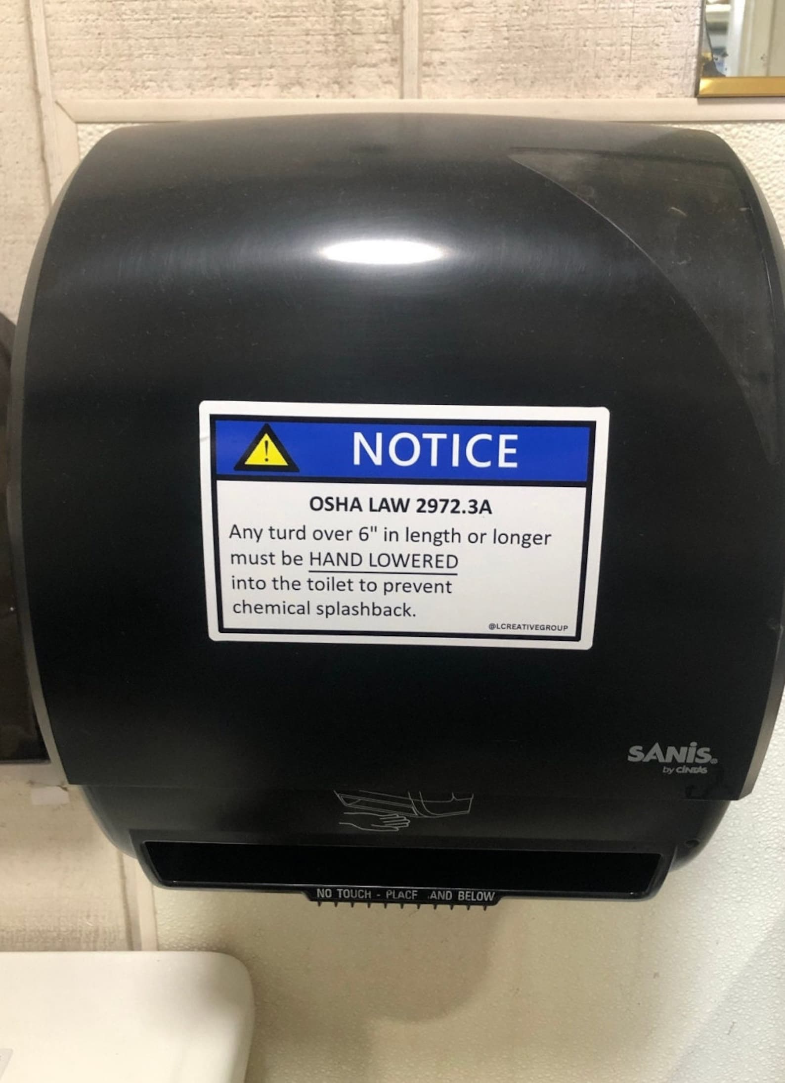 Gag OSHA Law Sticker - Any Turd Over 6" or Longer Must Be HAND LOWERED ...