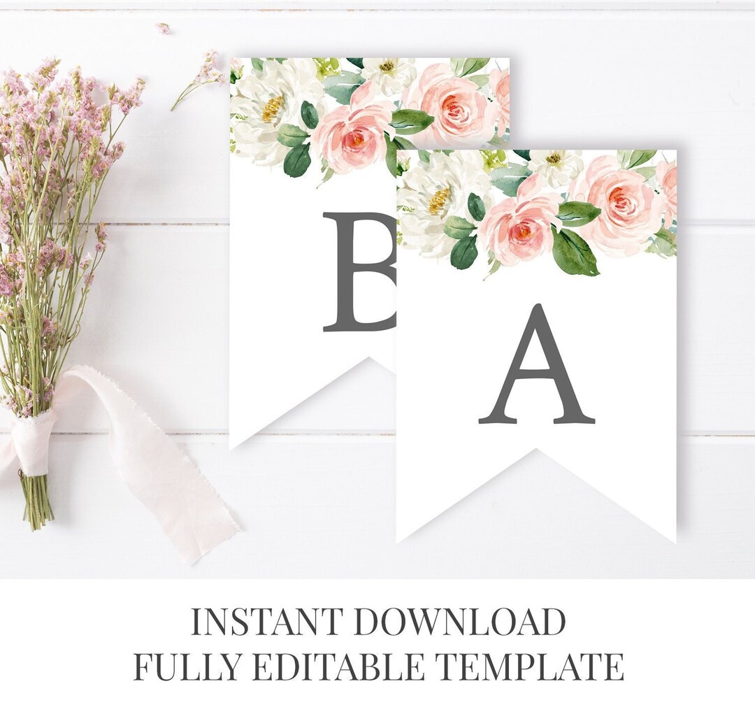 Blush Pink Floral Editable Bunting, Floral DIY Banner Template, Green ...