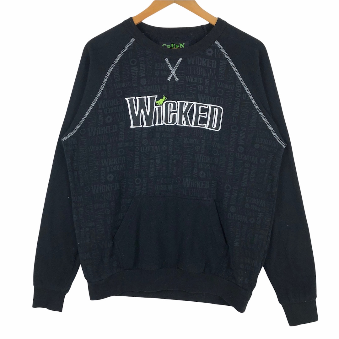 Wicked the Musical Wicked Wear Green for Good Crewneck Sweatshirt ...