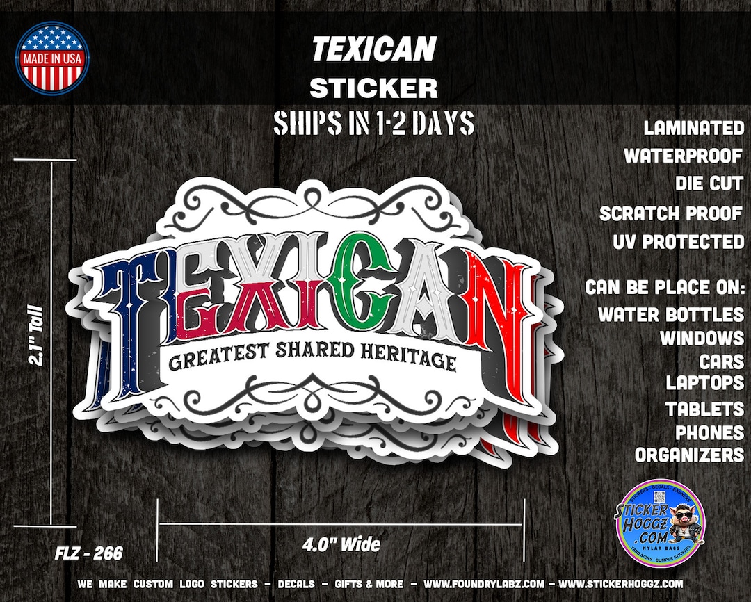 Texican | Texan | Mexican | Texas | Die Cut Stickers | Stickers ...
