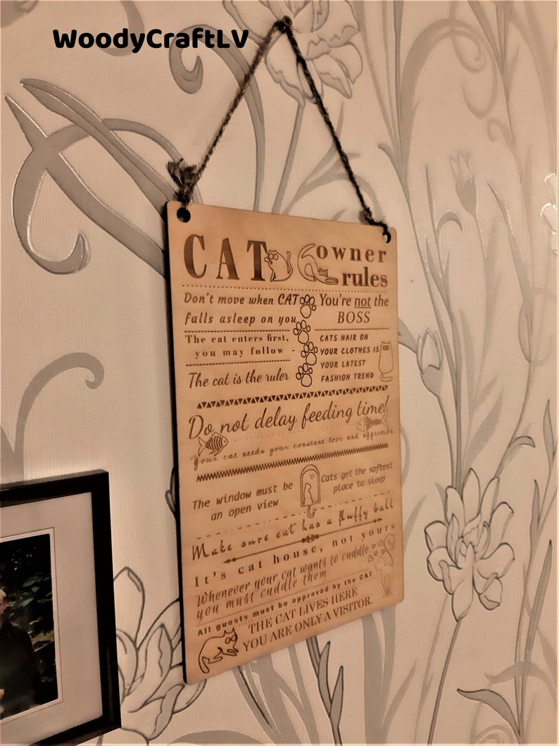 Sign cat Owner Rules, Cats Lovers, Funny Sign, Wall Decor, Perfect Gift ...