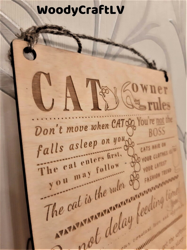 Sign cat Owner Rules, Cats Lovers, Funny Sign, Wall Decor, Perfect Gift ...