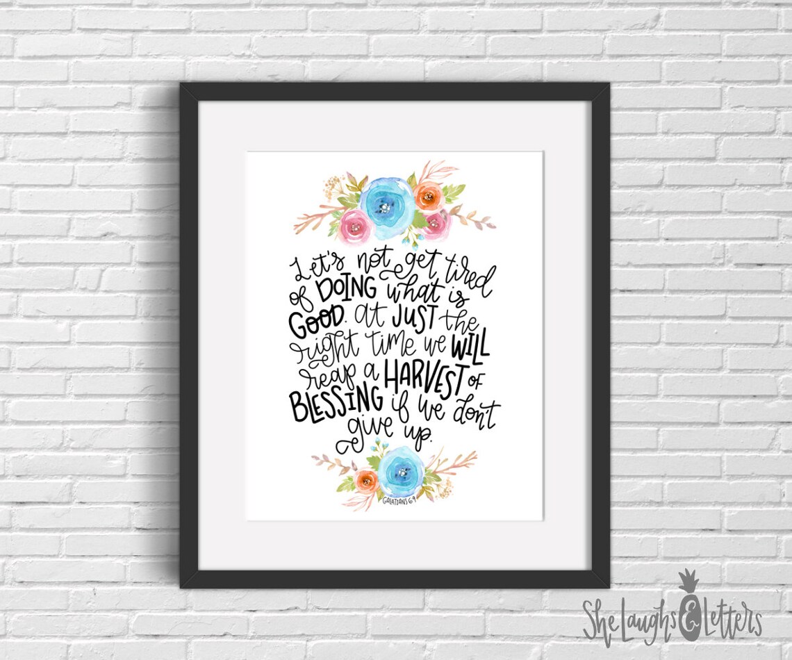 Let's Not Get Tired of Doing Good, Instant Download Print for Moms ...