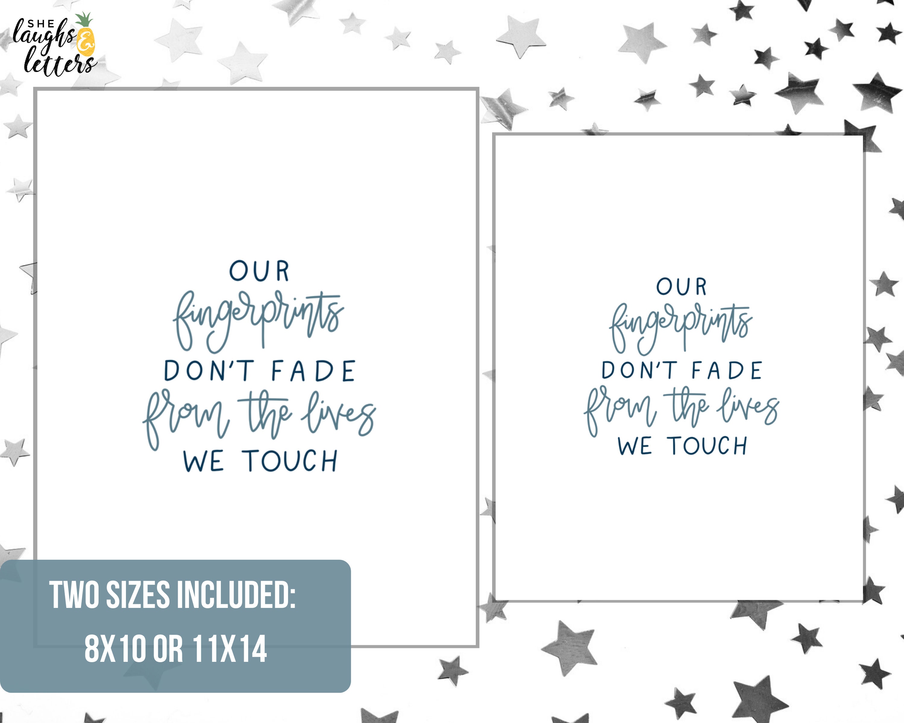 Fingerprints Don't Fade From the Lives We Touch, INSTANT DOWNLOAD ...