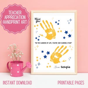 PRINTABLE Teacher Appreciation Handprint Art | Teacher Appreciation ...