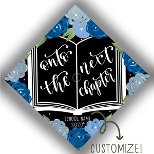 Digitally Made Custom Graduation Cap Topper. Onto the Next Chapter ...