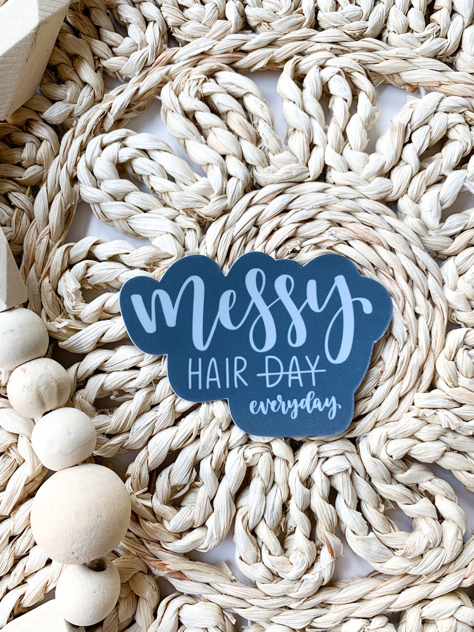 Messy Hair Quote Sticker. Weatherproof/waterproof Sticker .lap Top ...