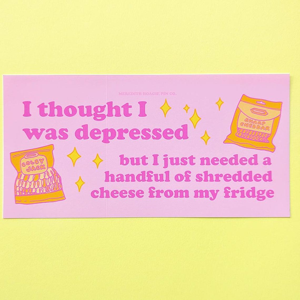 I Thought I Was Depressed Funny Bumper Sticker – Relatable Mental ...