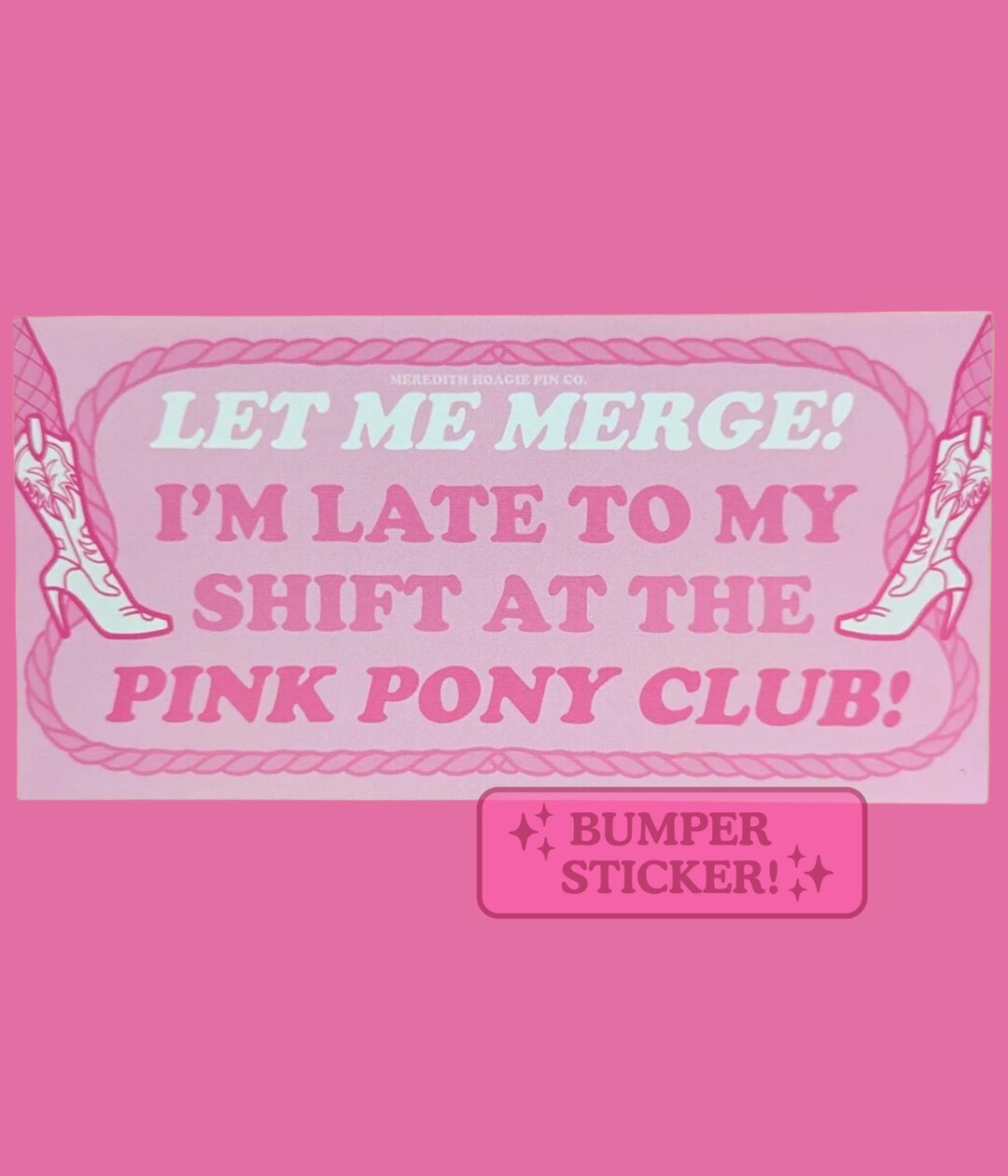 Pink Pony Club Bumper Sticker – Yeehaw Energy for Your Ride Inspired by ...