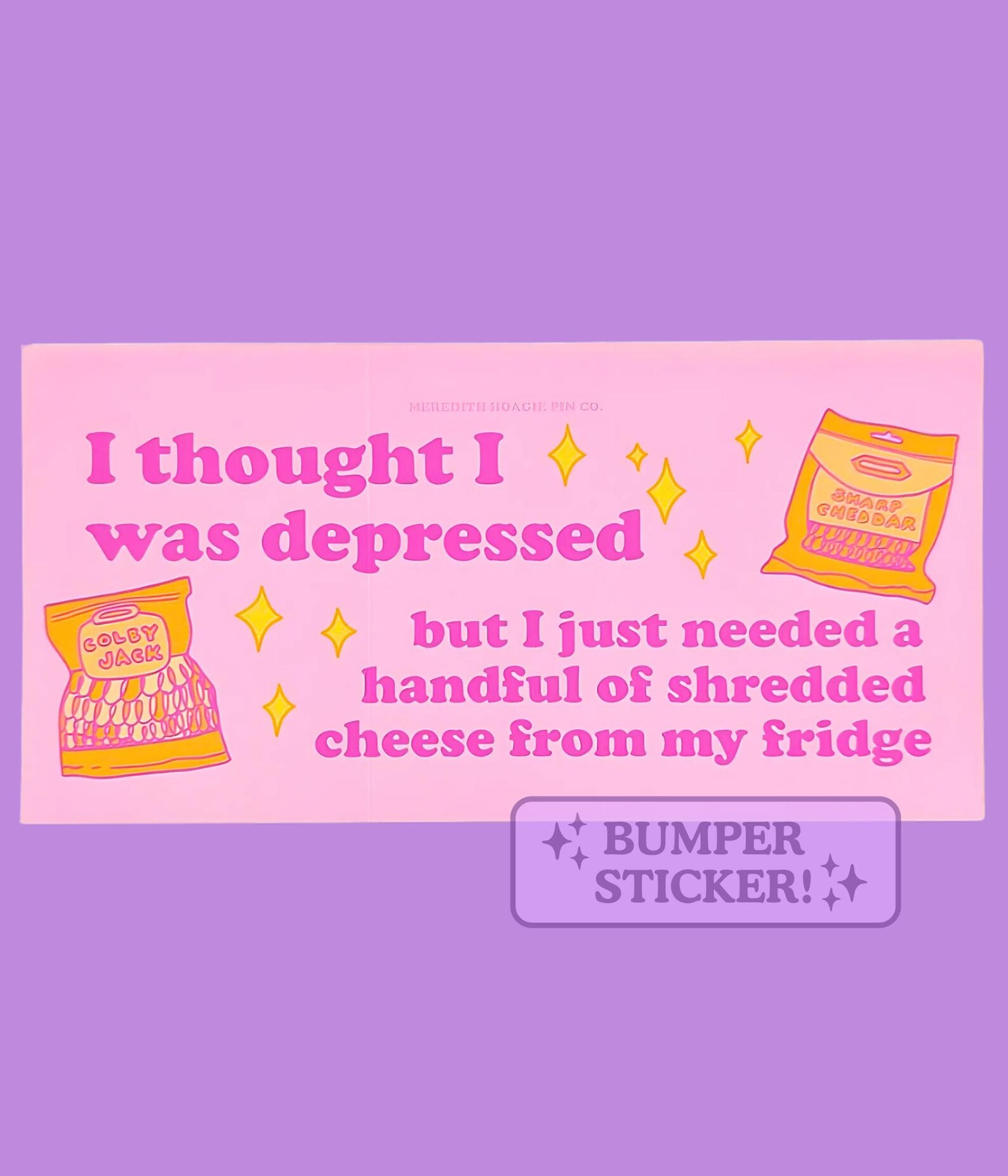 I Thought I Was Depressed Funny Bumper Sticker – Relatable Mental ...