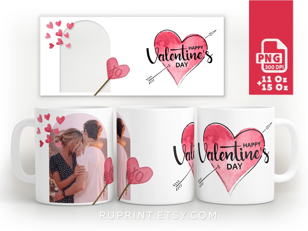 Happy Valentines Day Mug, Custom Photo Mug Wrap, Picture Mug Template ...