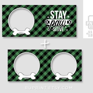 Stay Pawsitive Dog Mug Wrap Dog Photo Mug Template - Etsy