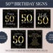 50th Birthday Signs Bundle - Black and Gold Party 2025 - Instant ...