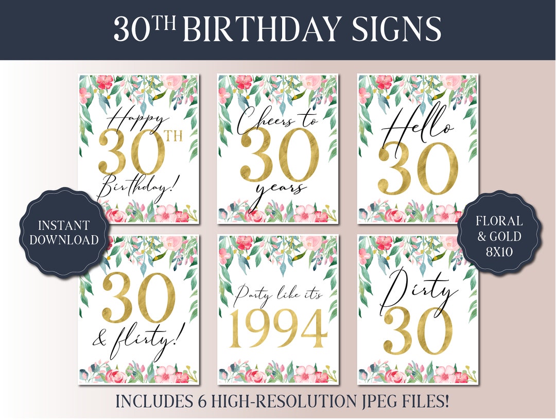 30th Birthday Sign Bundle of 6- Floral Garden Party 2024 - Instant ...