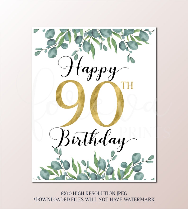 90th Birthday Signs Bundle - Greenery Watercolour Party 2024 - Instant ...