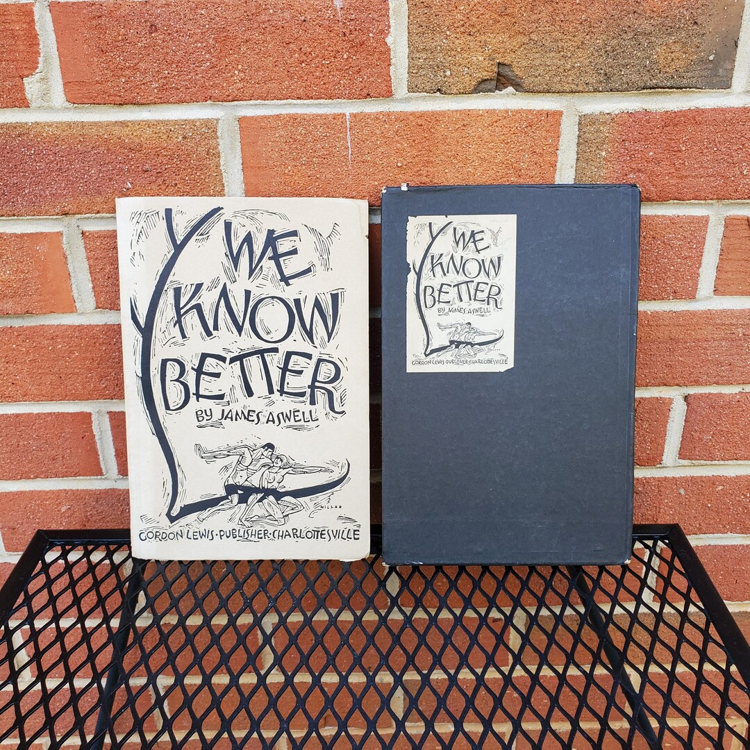 1927 INSCRIBED Book 'we Know Better' by James Aswell. - Etsy
