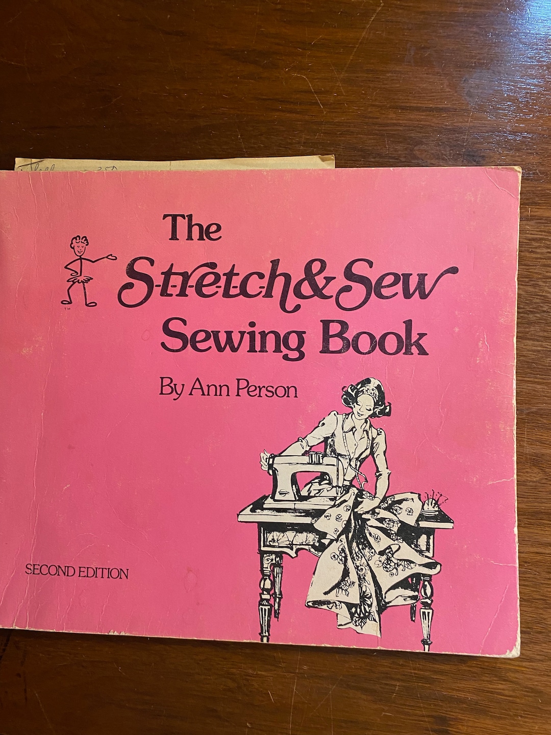 Ann Person Sewing Book - 1974 - Stretch & Sew - Patterns Instructions ...