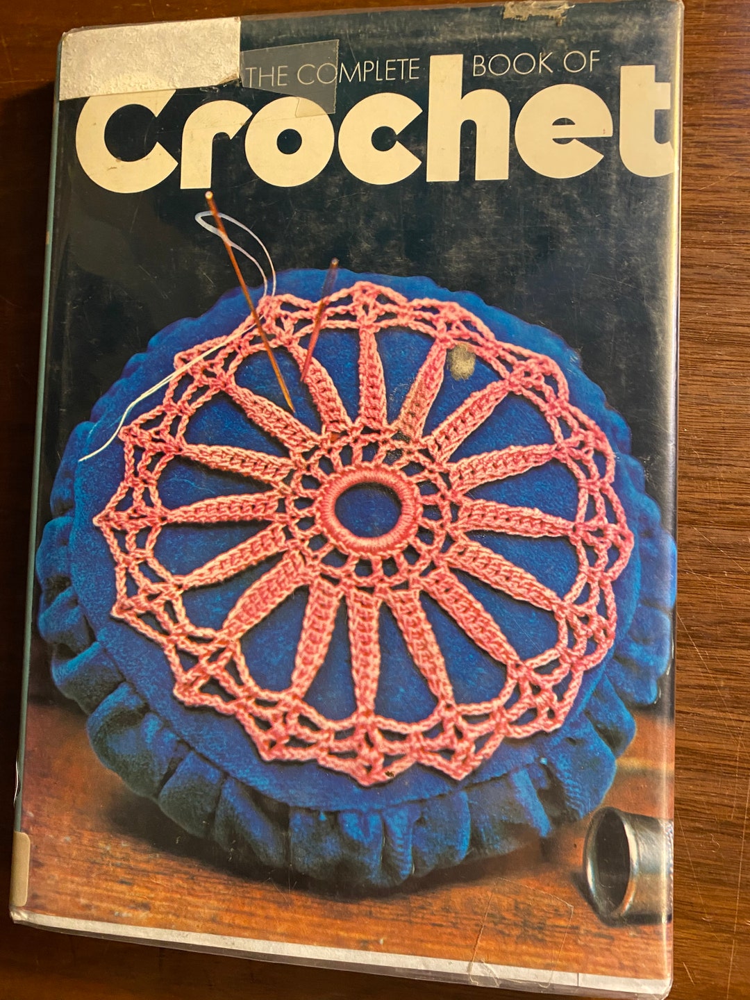 Complete Book of Crochet - 1973 - Learn Basics - Lessons - Techniques ...