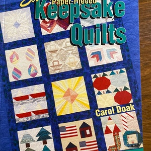 Keepsake Quilts Easy Paper Pieced 72 Blocks - Carol Doak - 1995 ...