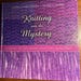 Knitting Into the Mystery A Guide to Prayer Shawl Ministry - History ...