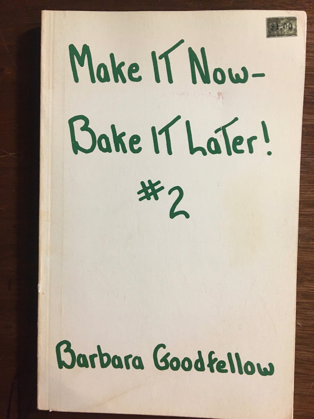 Make It Now - Bake It Later #2 - Cookbook - Country Cooking - 1961 ...