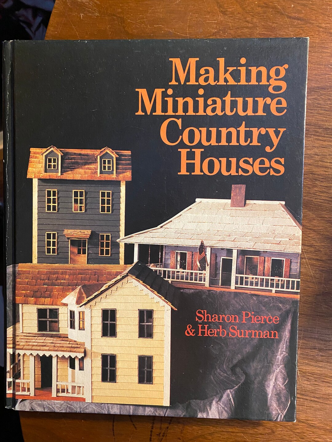 Making Miniature Country Houses - 1990 - Sharon Pierce / H Surman ...