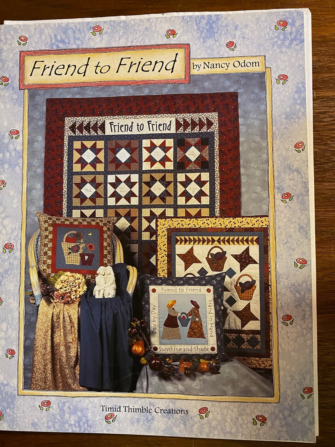 Friend to Friend - Quilts Pieced Patterns - Nancy Odom - 1998 - Step-by ...
