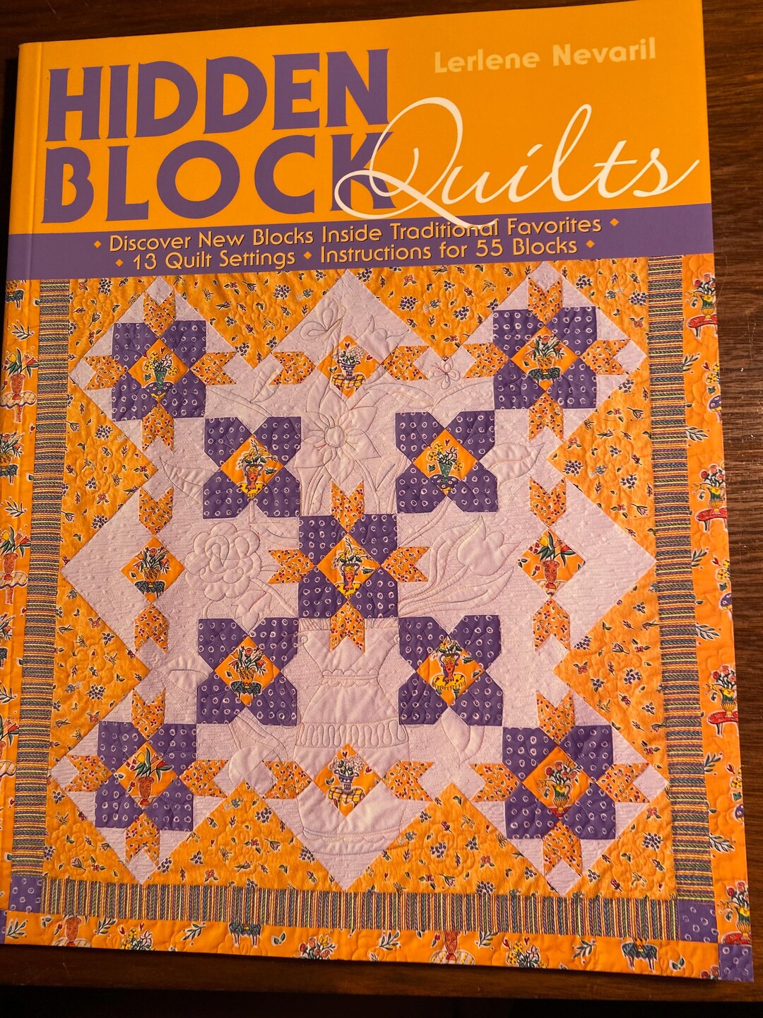 Hidden Block Quilts - Traditional Patchwork Patterns - Lerlene Nevaril ...