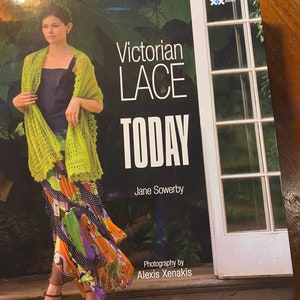 Victorian Lace Today Knit- Jane Sowerby - 2006 - 21 Designs ...