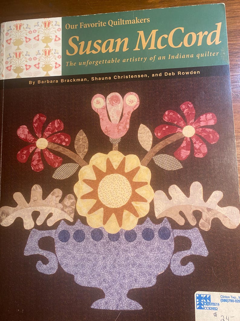 Our Favorite Quiltmakers Susan Mccord - Applique Quilting - Brackman ...