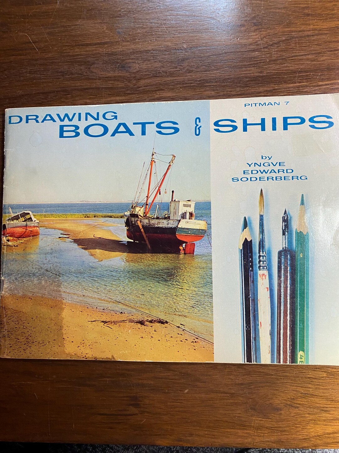 Boats & Ships and How to Draw Them - Yngve Soderberg - Pitman 7 - 1959 ...