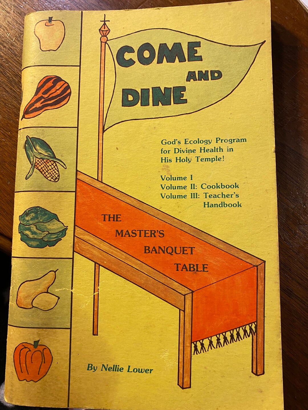Come and Dine - the Master's Banquet Table - Cookbook - Food With God ...