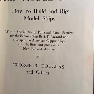 Building Ship Models George Douglas / Joseph Higgins 1998 Woodcarving ...