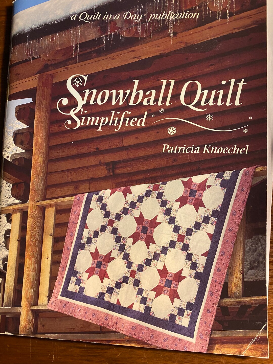 Snowball Quilt Simplified: Quilt in a Day - Patricia Knoechel - 1993 ...