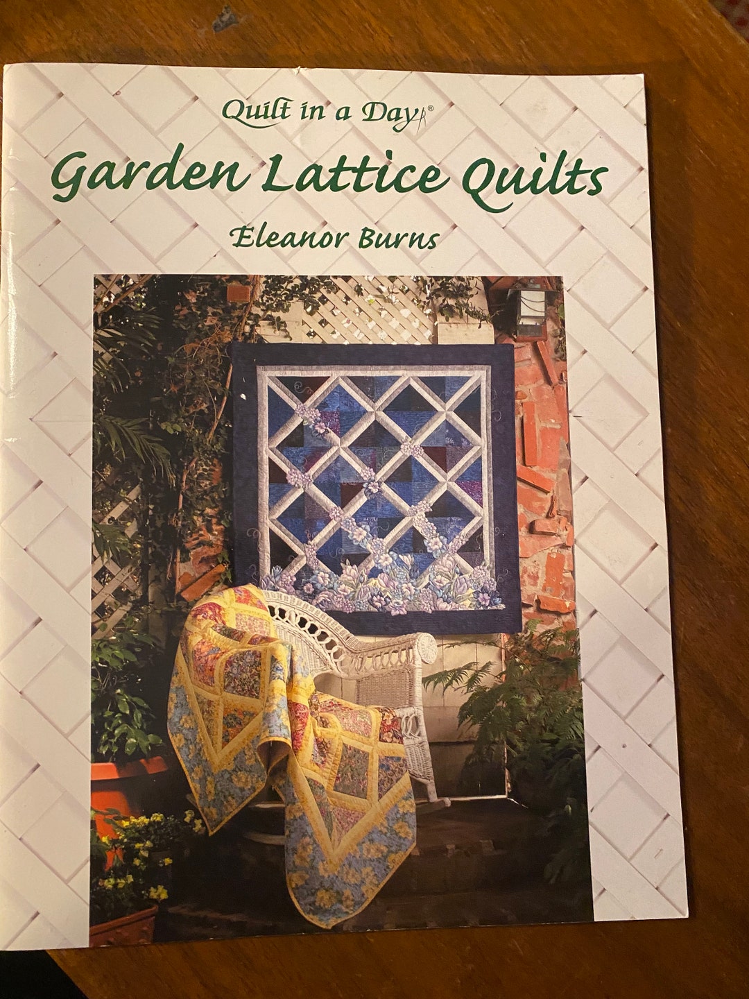 Garden Lattice Quilts: Quilt in a Day - Eleanor Burns - 2002 - Easy ...