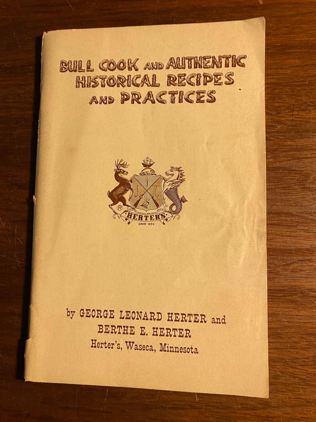 Bull Cook and Authentic Historical Recipes and Practices - George ...