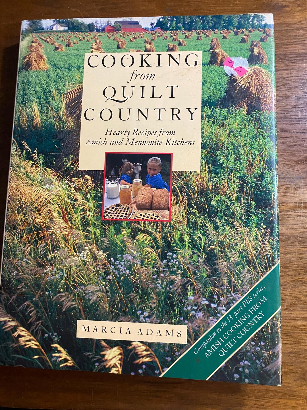 Cooking From Quilt Country Hearty Recipes From Amish and Mennonite ...