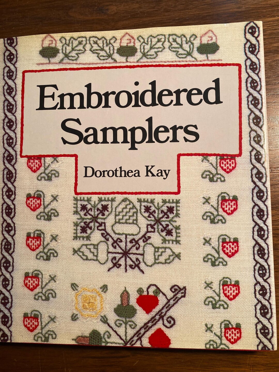 Embroidered Samplers - Cross Stitch - Dorothea Kay - 1979- Counted Thread Patterns Various ...
