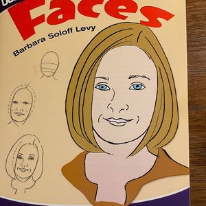 How to Draw Faces - Barbara Soloff Levy - Art Instruction 2003 ...