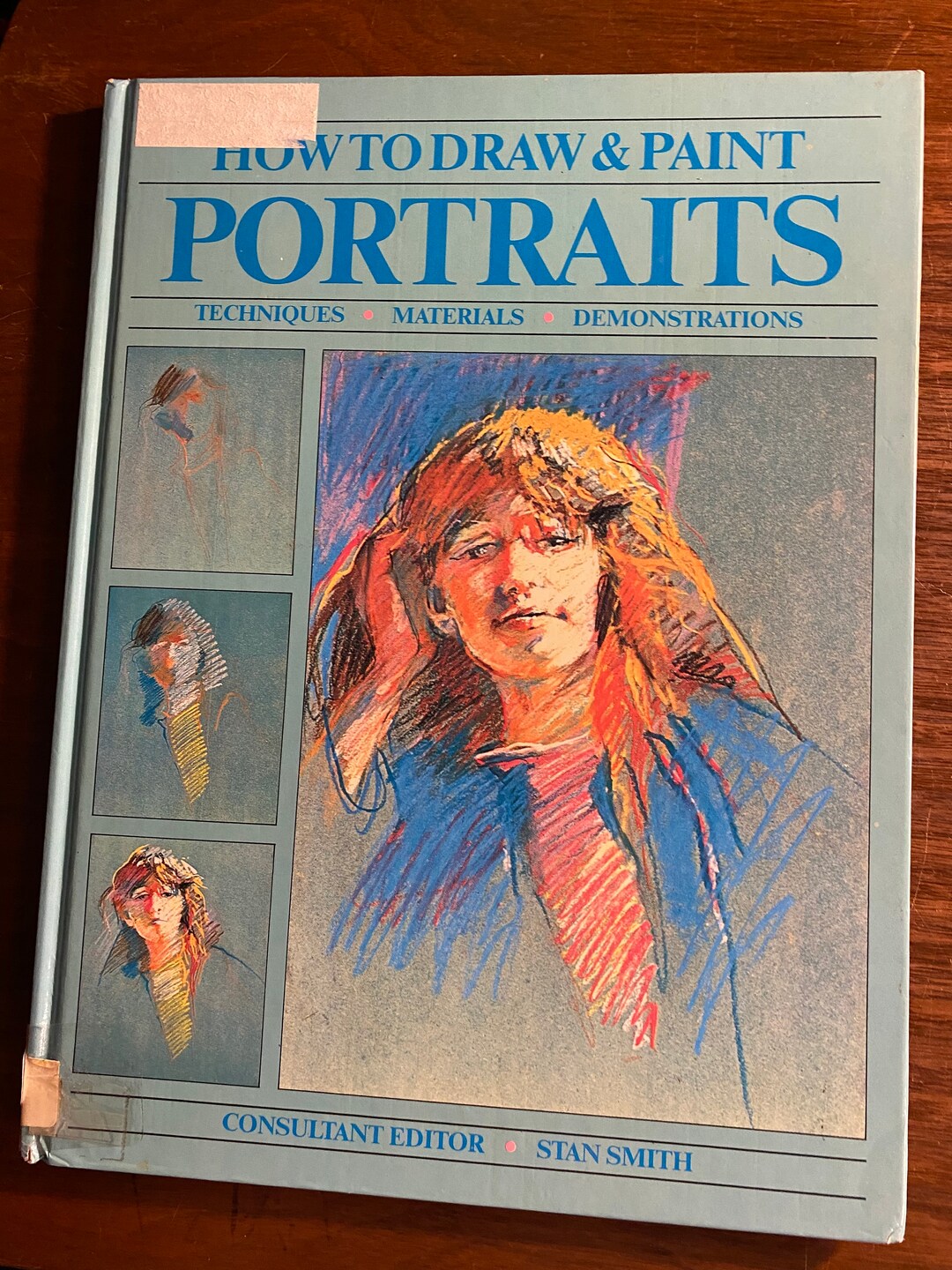 How to Draw & Paint Portraits Stan Smith Step-by-step Art Lessons 1986 ...
