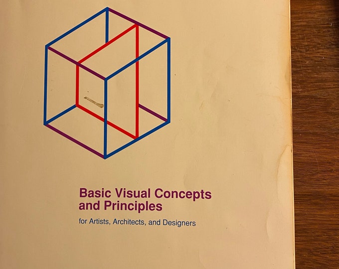 Basic Visual Concepts and Principles for Artists, Architects and ...