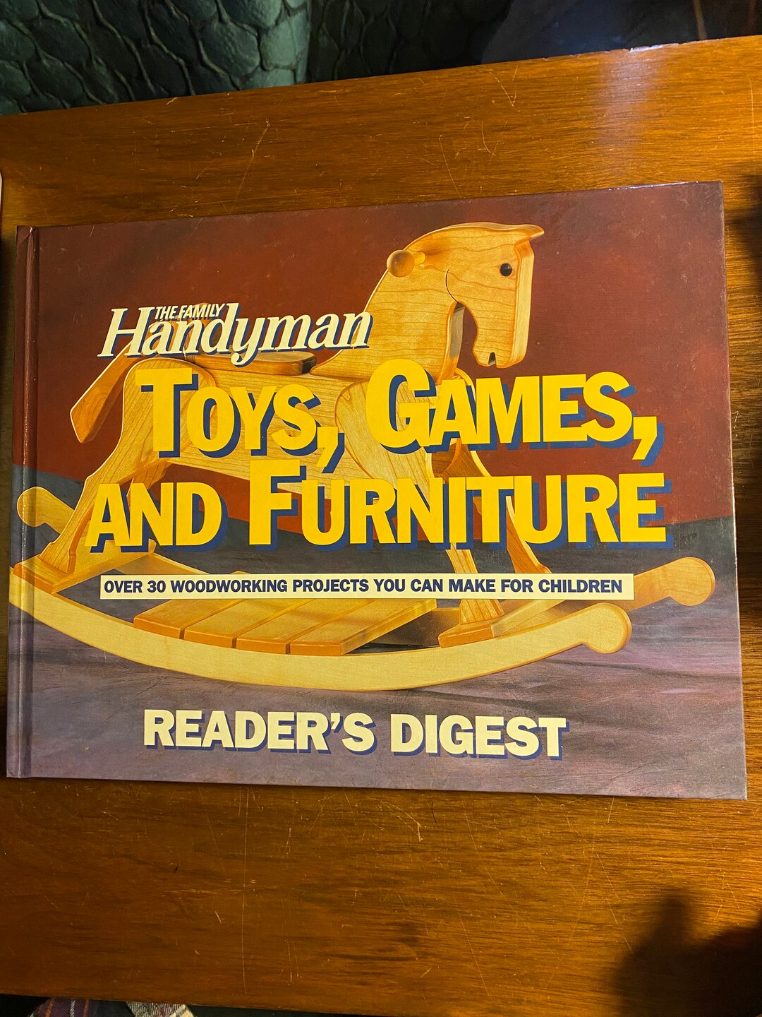 Family Handyman Toys, Games, and Furniture - Woodcrafts - Reader's ...