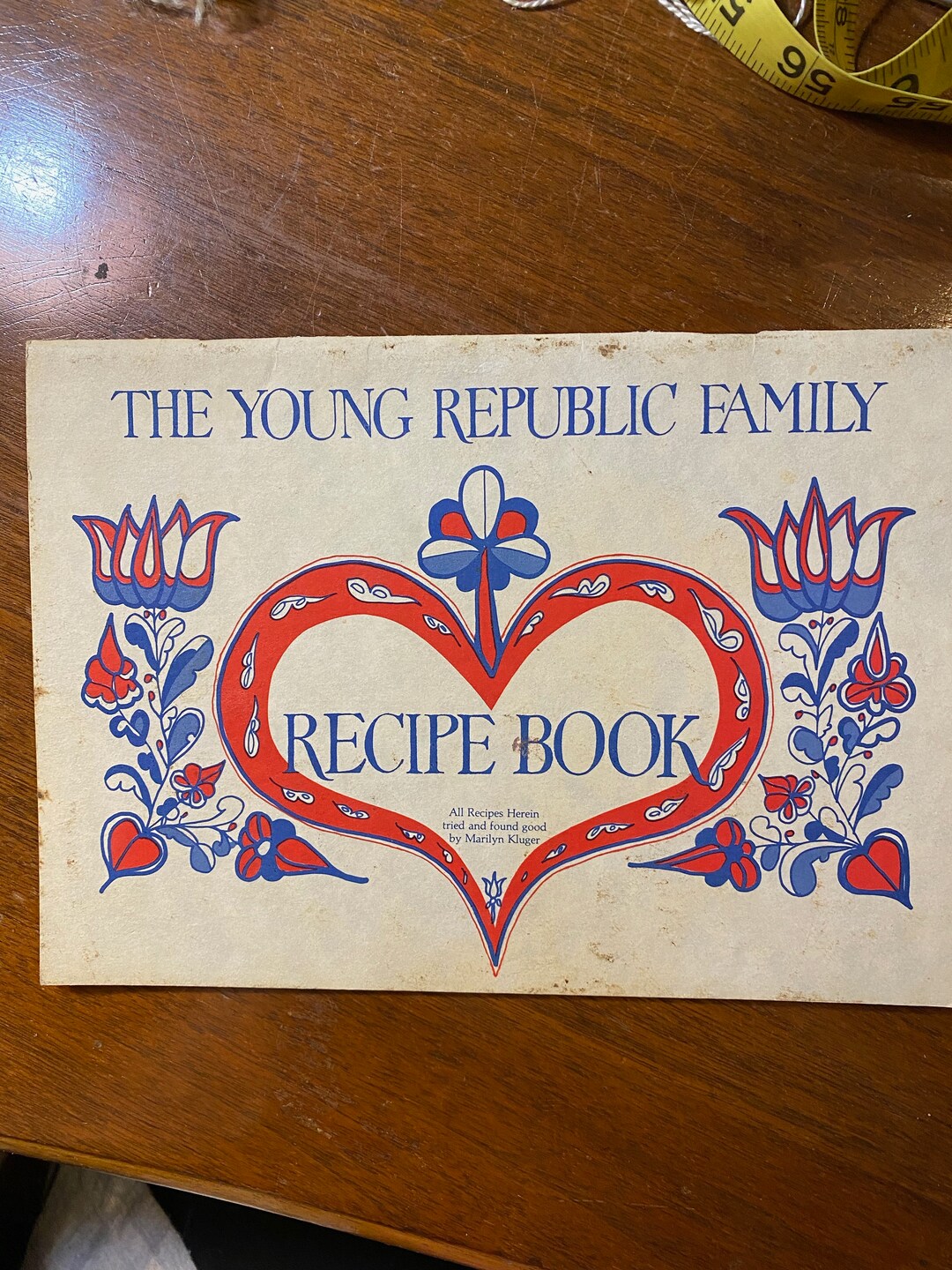 The Young Republic Family Recipe Book - Marilyn Kluger Cookbook Early ...