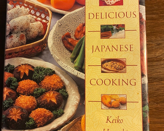 Japanese Cooking Simple & Delicious Cook Book - 1999 - Keiko Hayashi ...
